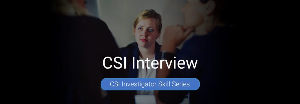 CSI Series 1: Investigative Interview Course - Maitre Allianz